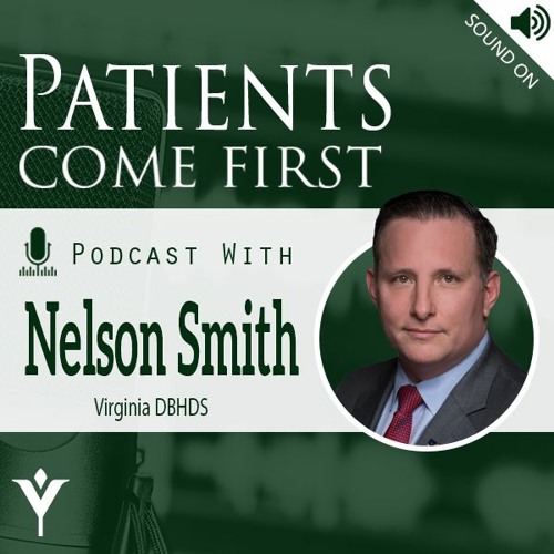 Patients Come First Podcast - Nelson Smith - VHHA
